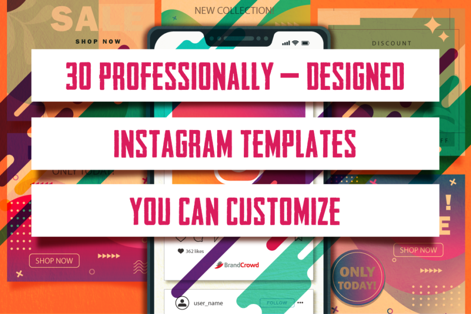 30 Instagram Templates Designed By Professionals | BrandCrowd blog