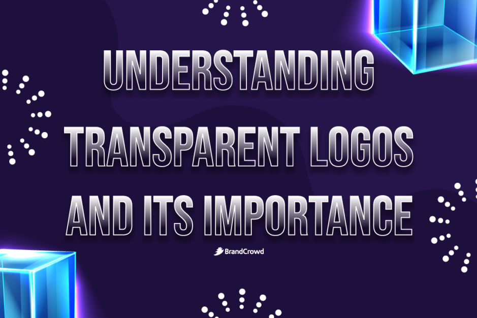 Understanding Transparent Logos and Its Importance | BrandCrowd blog