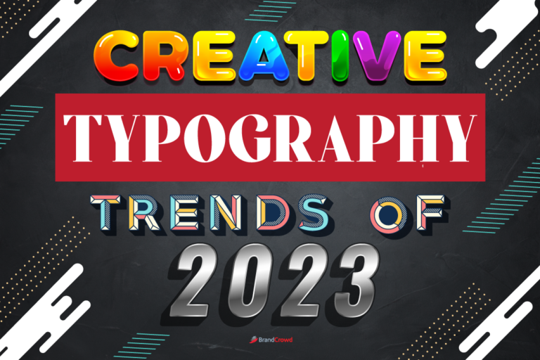 Typography Trends for 2023 | BrandCrowd blog