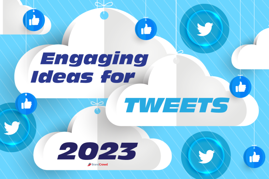 Top 25 Twitter Post Ideas 2023 | BrandCrowd blog