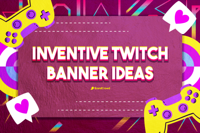 22 Inventive Twitch Banner Ideas | BrandCrowd blog