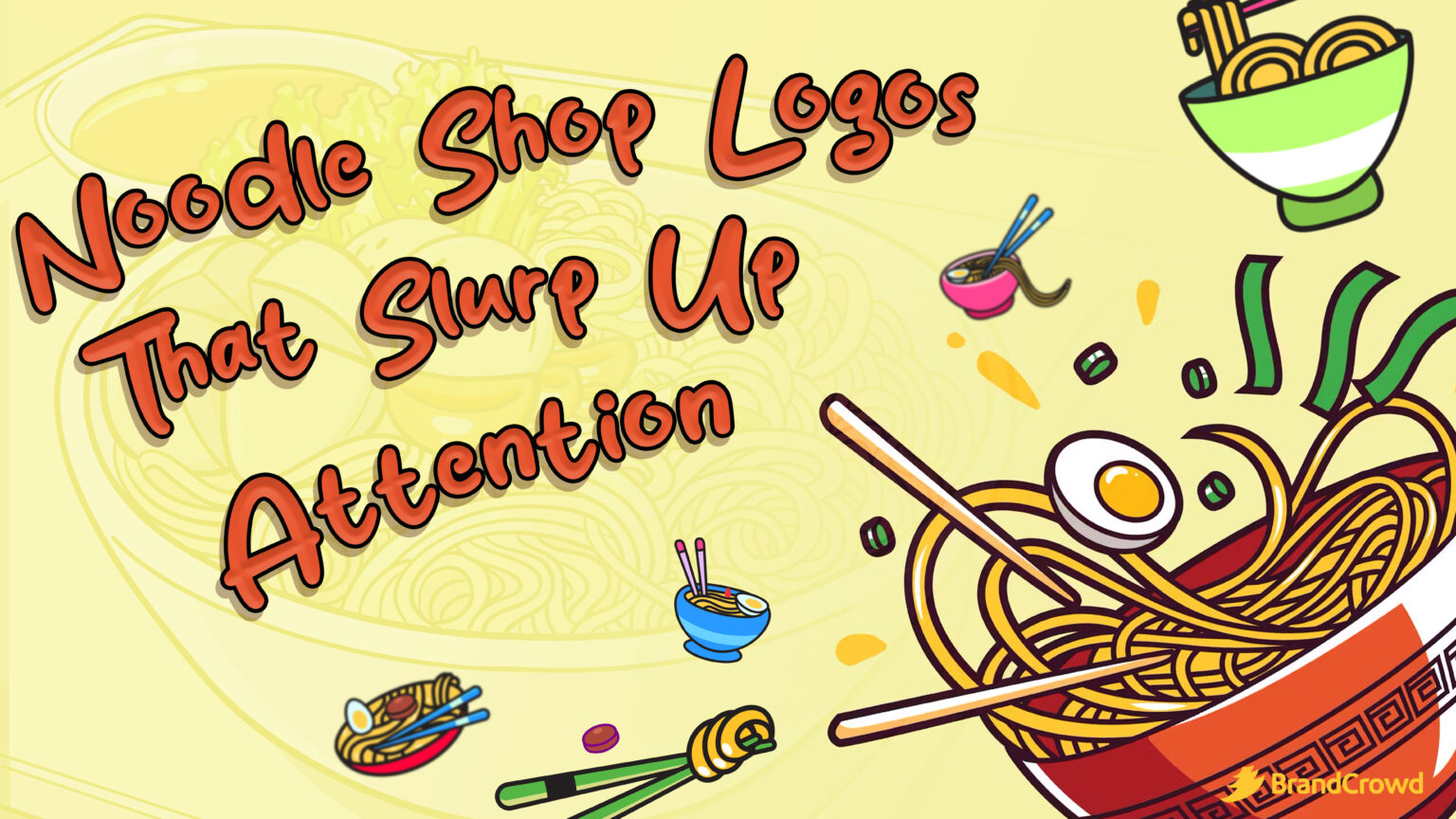 Top 50 Noodle Shop Logos That Slurp Up Attention | BrandCrowd blog