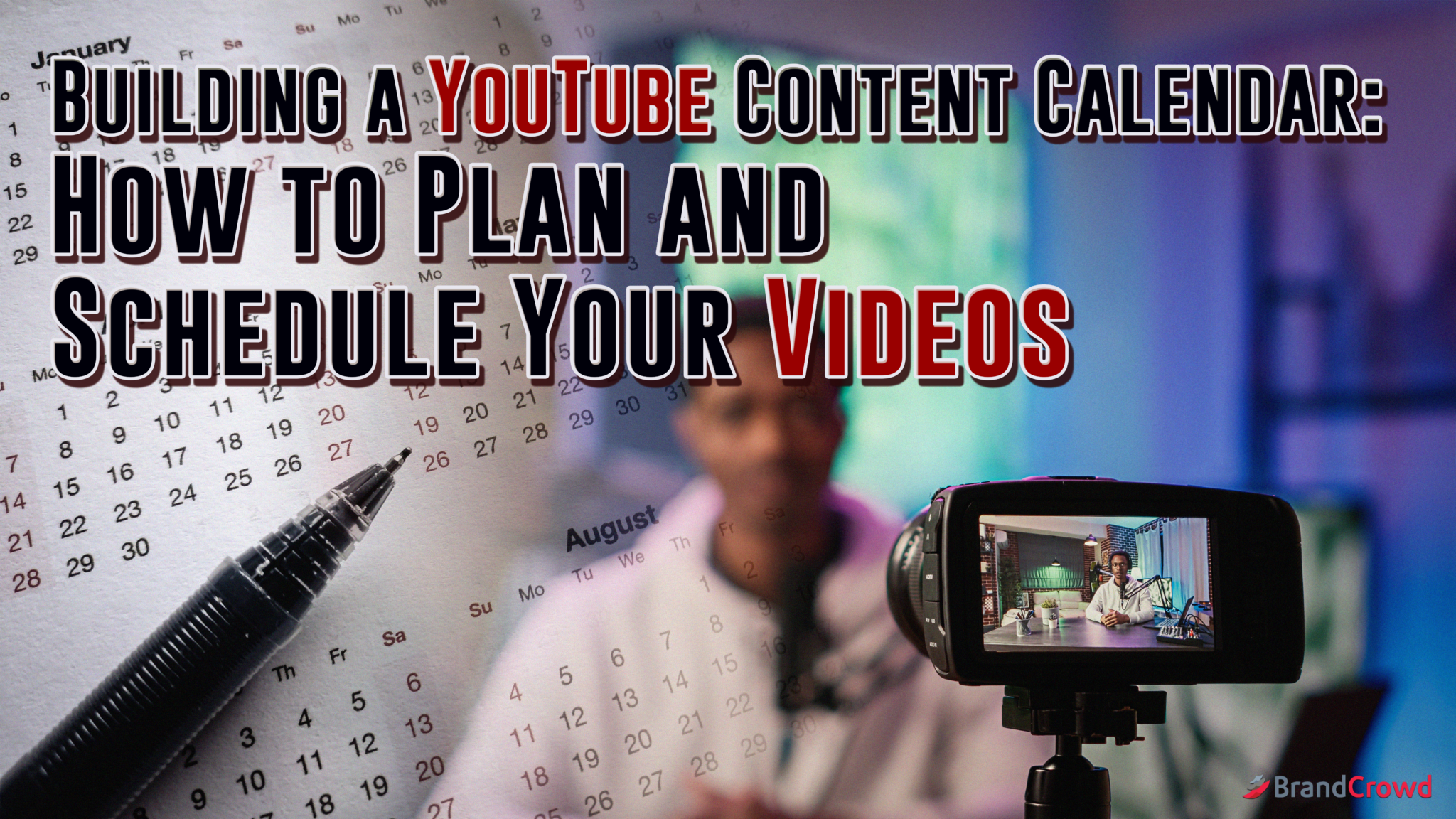Building a YouTube Content Calendar: How To Plan and Schedule Your ...