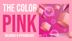 The Color Pink | Meaning & Psychology | BrandCrowd blog