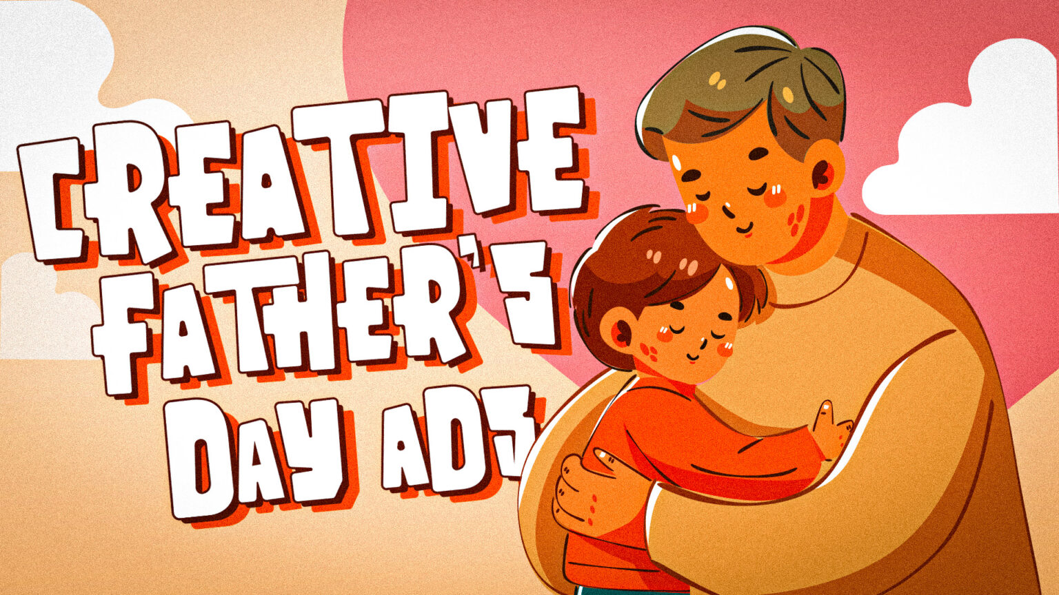 7 Father’s Day Ads That Nailed Emotion and Creativity | BrandCrowd blog